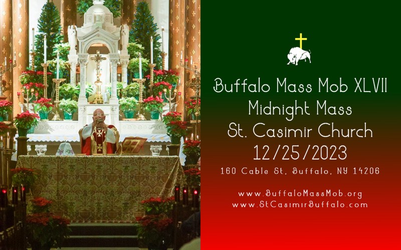 Mass Mob 47: Midnight Mass at St. Casimir Church – Buffalo Mass Mob